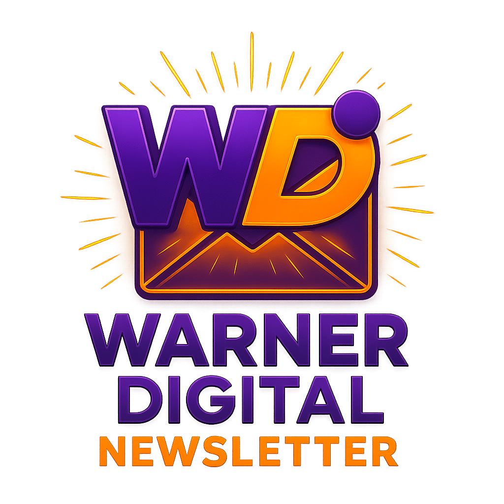 Warner Digital Newsletter - Warner Digital - David Warner II